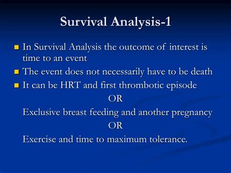 Ppt Survival Analysis 1 Powerpoint Presentation Free Download Id