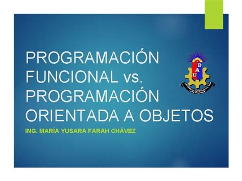Programacin Funcional Vs Programacin Orientada A Objetos Ing