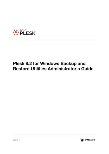 Plesk 8 2 For Windows Backup And Restore Utilities Pdf
