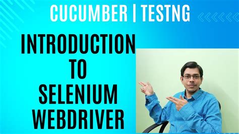 Introduction To Selenium Webdriver Java Testng Cucumber With Bdd