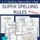 Suffix Spelling Rules Phonics Bundle Doubling Silent E Drop Y Rule