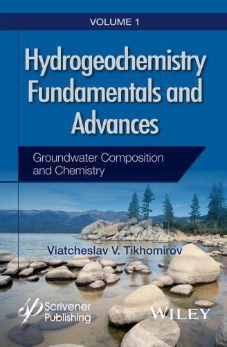 Hydrogeochemistry Fundamentals And Advances Groundwater Composiiton
