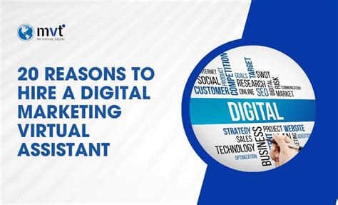 20 Reasons To Hire A Digital Marketing Virtual Assistant