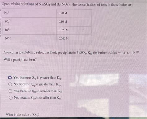Solved Upon Mixing Solutions Of Na2so4 And Ba No3 2 The