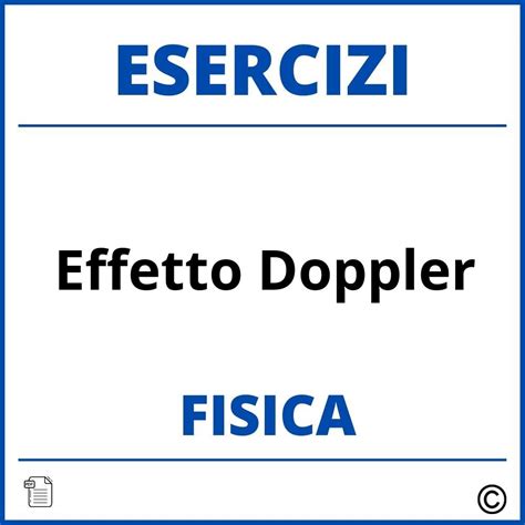 Esercizi Fisica Effetto Doppler