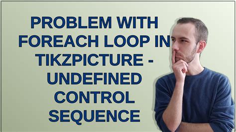 tex problem with foreach loop in tikzpicture undefined control
