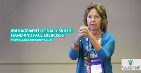 Management Of Daily Skills Hand And Face Exercises Scleroderma News
