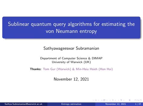 Seminar Sublinear Quantum Algorithms For Estimating Von Neumann