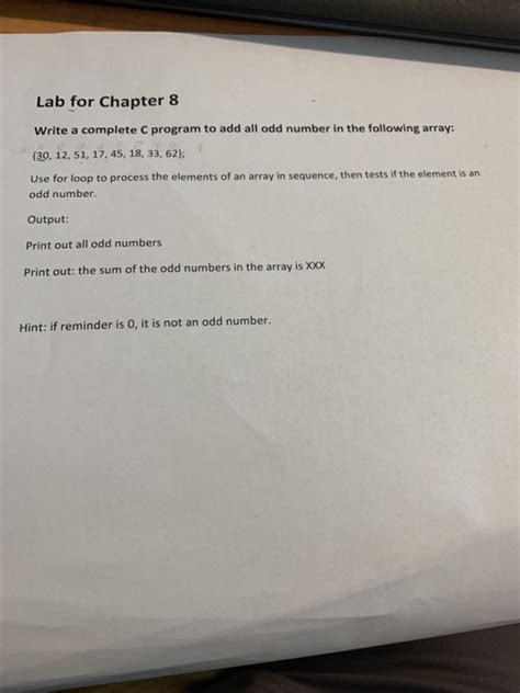 Solved Lab For Chapter 8 Write A Complete C Program To Add
