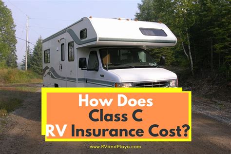 How Much Does Class C RV Insurance Cost Complete Buyers Guide
