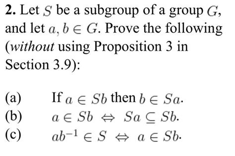 Solved 2 Let S Be A Subgroup Of A Group G And Let A BG Chegg Com