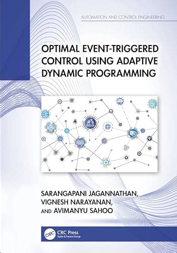 Optimal Event Triggered Control Using Adaptive Dynamic Programming