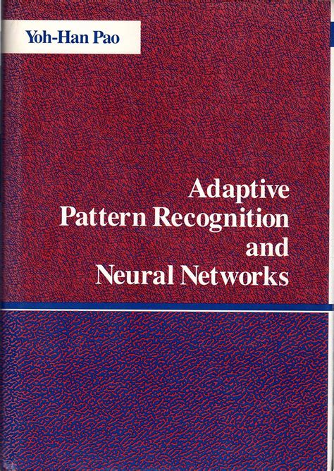 Adaptive Pattern Recognition And Neural Networks 9780201125849