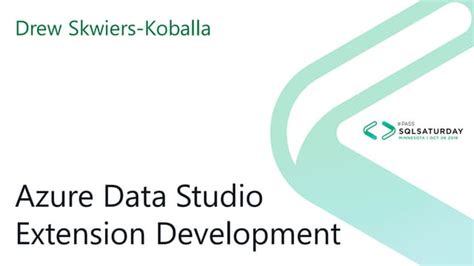Azure Data Studio Extension Development Ppt