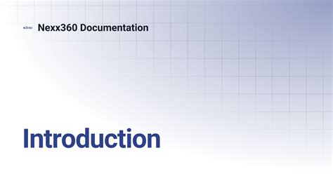 Introduction Nexx360 Documentation