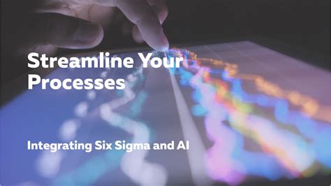 Enhancing Process Efficiency Integrating Six Sigma And Ai