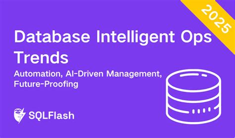 2025 Database Intelligent Ops Trends Automation Ai Driven Management