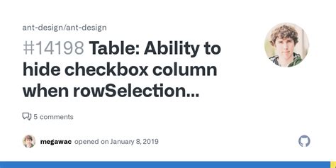 Table Ability To Hide Checkbox Column When Rowselection Provided · Issue 14198 · Ant Design