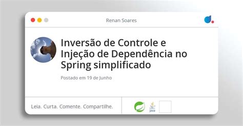 Inversão De Controle E Injeção De Dependência No Spring Simplificado