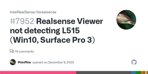 Realsense Viewer Not Detecting L515 Win10 Surface Pro 3 · Issue 7952 · Intelrealsense
