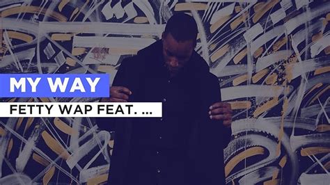 Prime Video My Way In The Style Of Fetty Wap Feat Monty