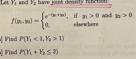 solved let y1 ﻿and y2 ﻿have joint density