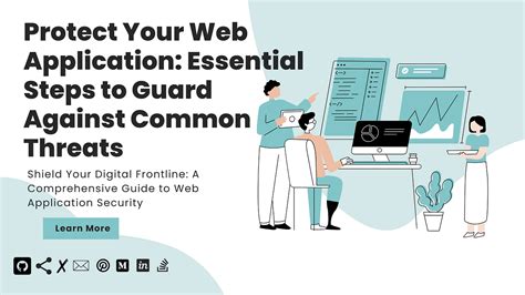 Protect Your Web Application Essential Steps To Guard Against Common