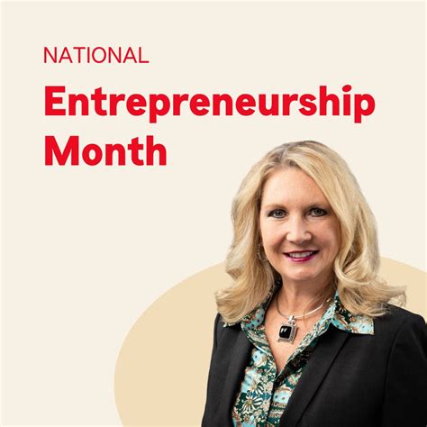 Stephanie Strohm On Linkedin National Entrepreneurship Month Is A Tribute To Those Who Dare To