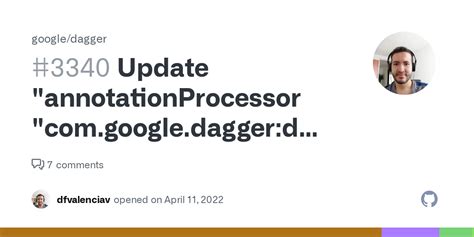 Update AnnotationProcessor Google Dagger Dagger Compiler 2 12