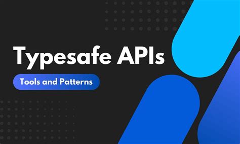 5 Tools And Patterns For Typesafe Apis Ashan Fernando Bits And