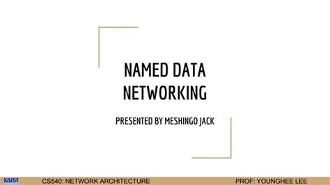 Content Centric Networks Ppt