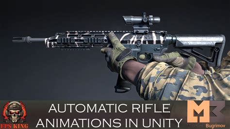 FPS Automatic Rifle Animations In UNITY YouTube FPS Automatic Rifle Animations In UNITY YouTube