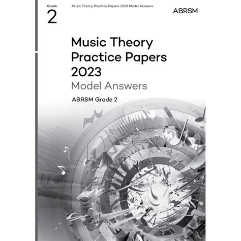 Music Theory Practice Papers Model Answers 2023 Abrsm Grade 2