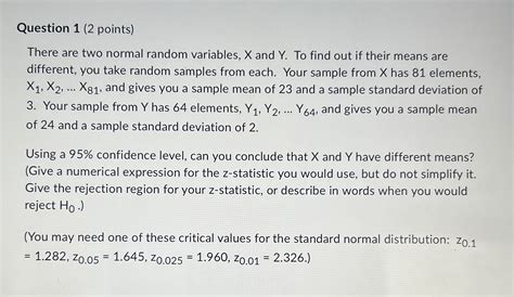 solved question 1 2 ﻿points there are two normal random