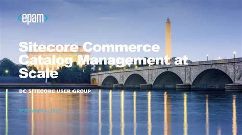 Sitecore Commerce Catalog Management At Scale Pptx