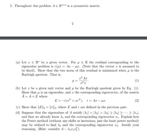 5 throughout this problem a e rnxn is a symmetric