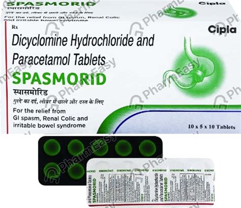 Spasmorid Strip Of 10 Tablets Uses Side Effects Price And Dosage