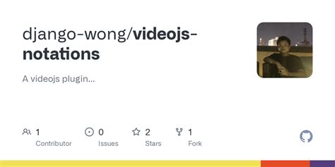 Github Django Wongvideojs Notations A Videojs Plugin