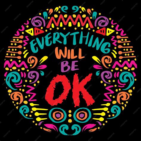 Everything Will Be Ok Hand Lettering Poster Quotes Premium Vector