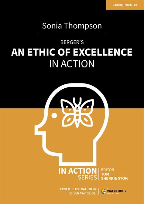 Bergers An Ethic Of Excellence In Action Witra Publishing Group