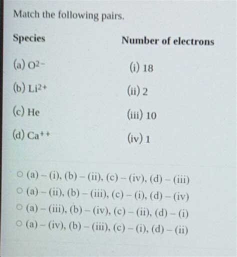 Match The Following Pairs Species A Mathrm O 2 B Mathrm Li 2