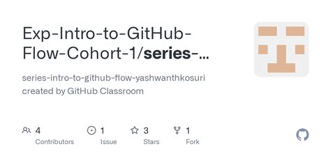 Github Exp Intro To Github Flow Cohort 1series Intro To Github Flow