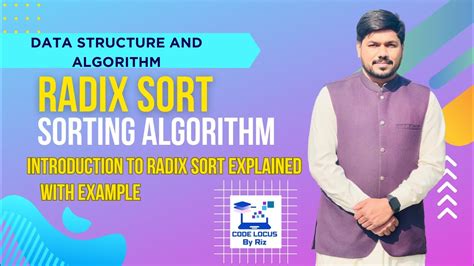 Data Structure And Algorithm Radix Sort Sorting Algorithm Introduction To Radix Sort Explained