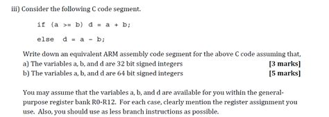 Solved Ii Consider The Following C Code Segment If A B