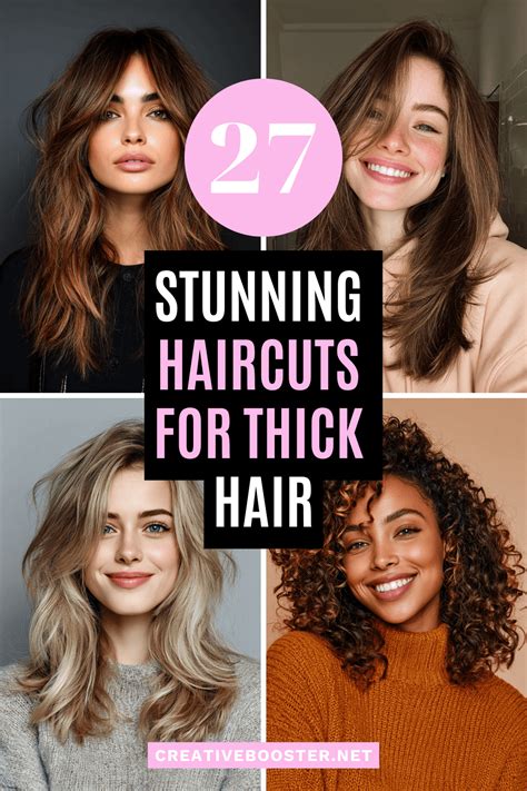 27 Ultra Chic Haircuts For Thick Hair 2025 Creativebooster