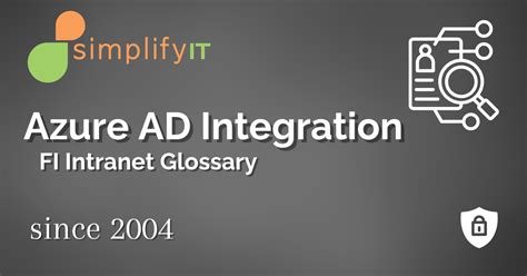 What Is Azure Ad Integration Simplifyit Intranet Glossary