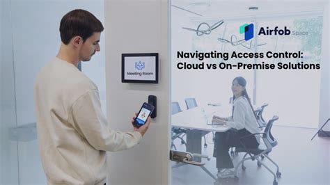Navigating Access Control Cloud Vs On Premise Solutions MOCA System