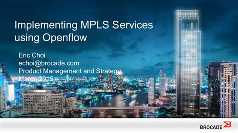 Implementing Mpls Services Using Openflow Ppt