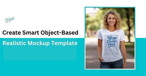 How To Create Smart Object Based Realistic Mockup Template Bulk Mockup