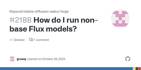 How Do I Run Non Base Flux Models · Lllyasviel Stable Diffusion Webui